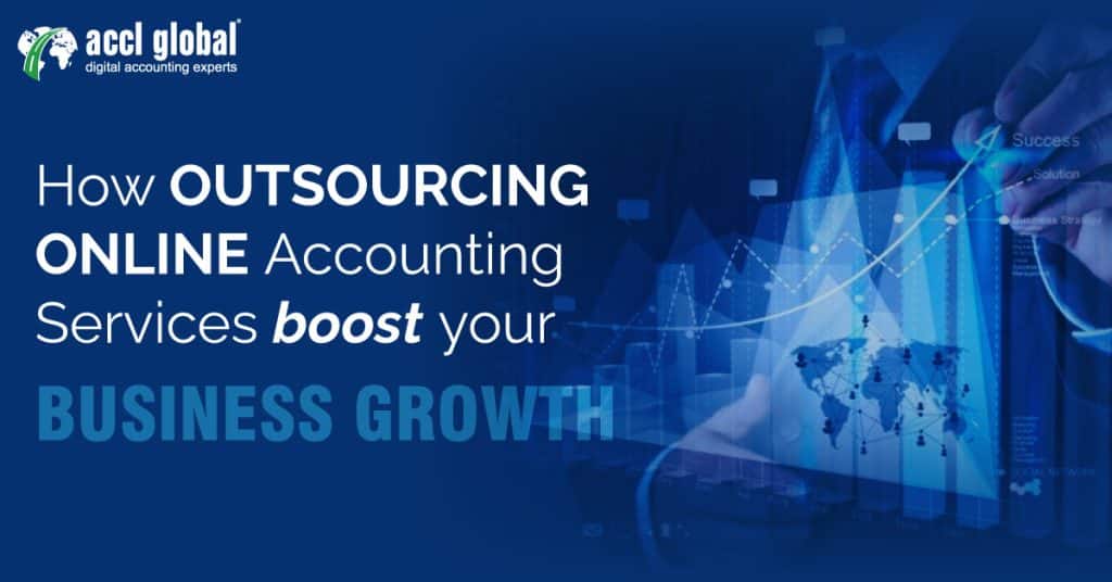 Outsourcing Online Accounting Services Boost Your Business